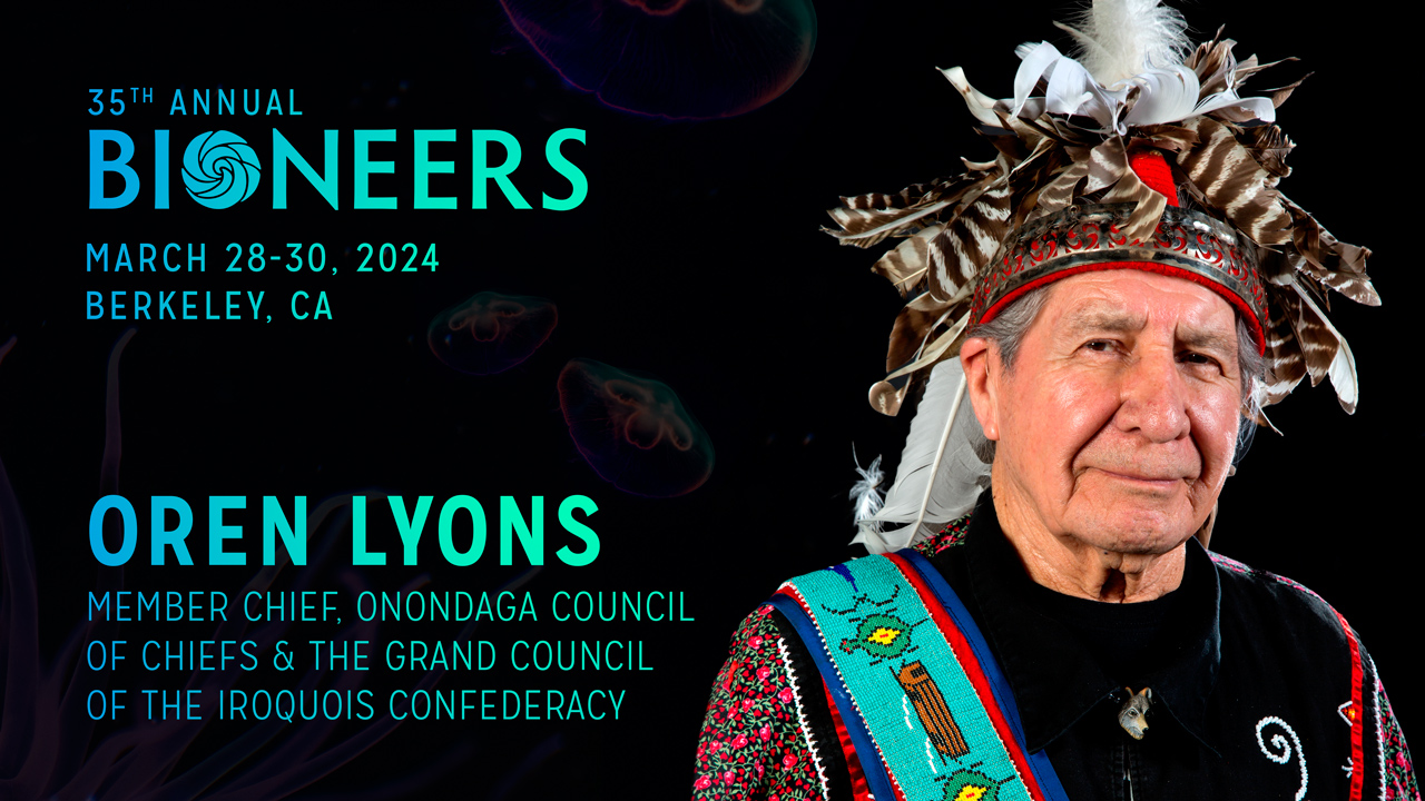 Oren Lyons - Bioneers Conference