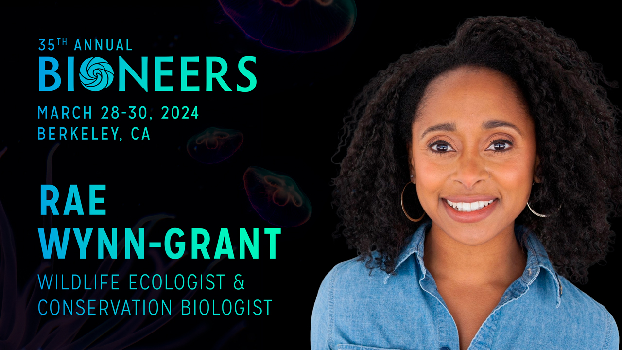 Rae Wynn-Grant - Bioneers Conference